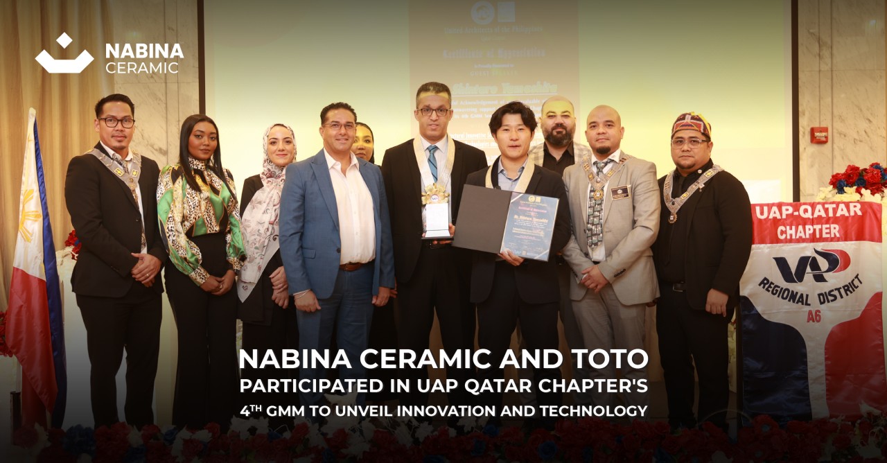 Nabina Ceramic and TOTO Showcase Latest Innovations at UAP Qatar ...